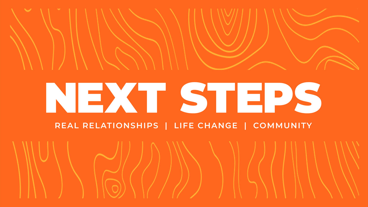 Next Steps - RADIANT LIFE CHURCH